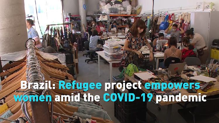 Brazil: Refugee project empowers women amid the COVID-19 pandemic - CGTN