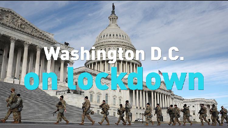 See Washington D.C. under lockdown - CGTN