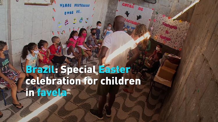 Brazil: Special Easter celebration for children in favela - CGTN