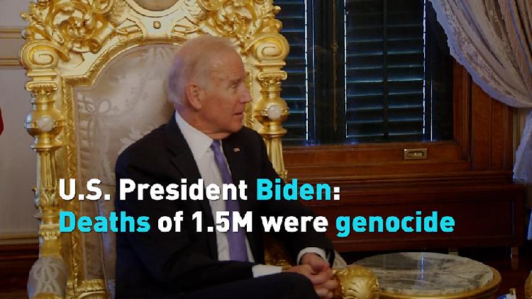 U.S. President Biden: Deaths of 1.5M were genocide - CGTN