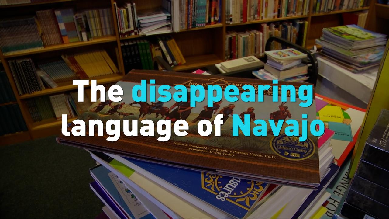 The disappearing language of Navajo - CGTN