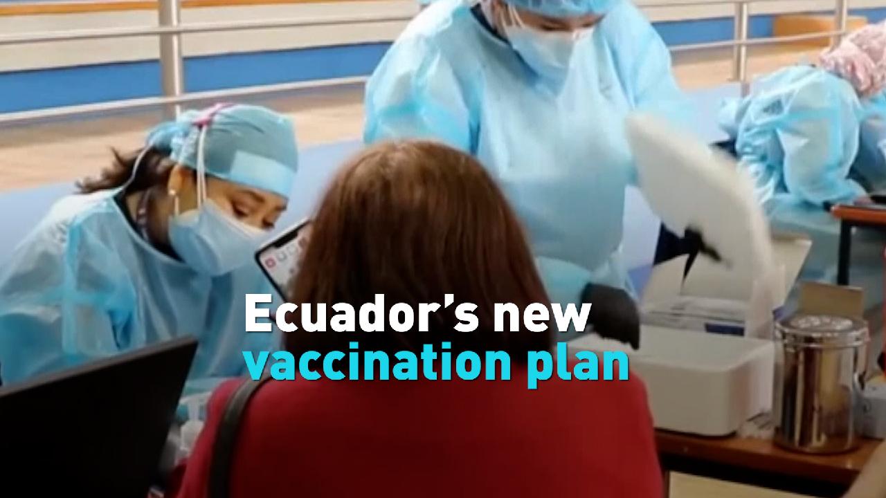 Ecuador's new vaccination plan - CGTN