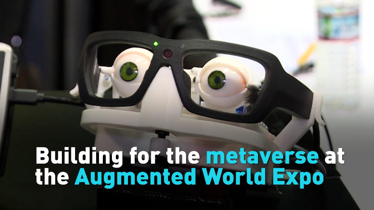 Building for the metaverse at the Augmented World Expo - CGTN
