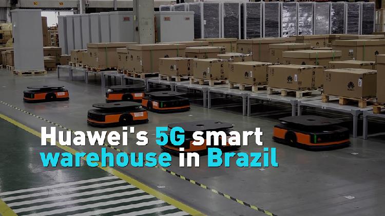 Huawei's 5G smart warehouse in Brazil - CGTN