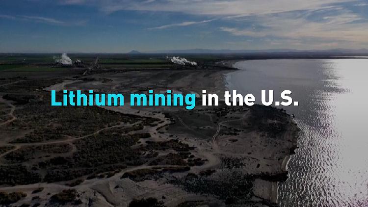 Lithium mining in the U.S. - CGTN