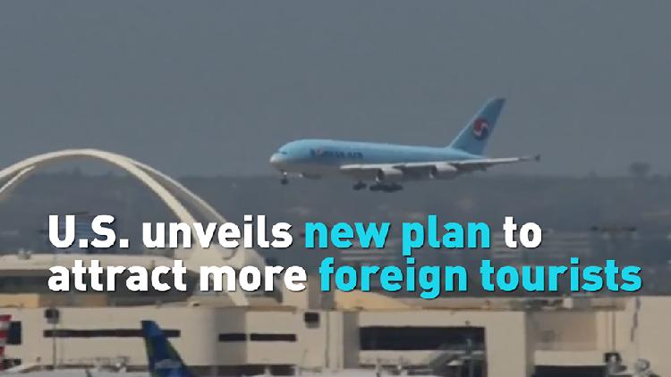 U.S. unveils new plan to attract more foreign tourists - CGTN