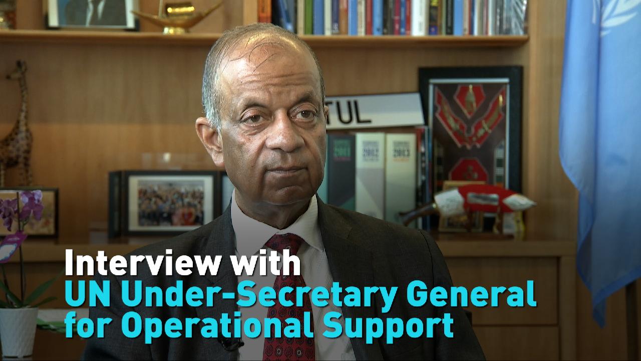 Interview with UN Under-Secretary General for Operational Support - CGTN