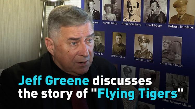 Jeff Greene discusses the story of "Flying Tigers" - CGTN