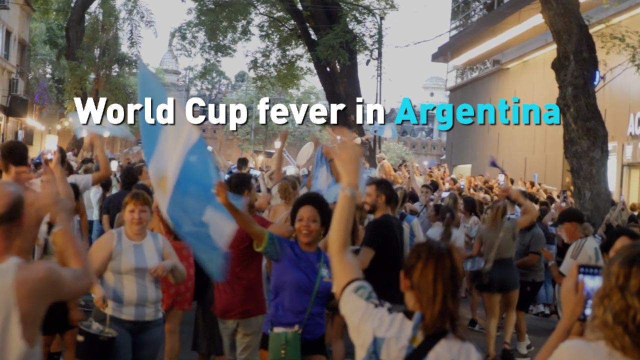 World Cup fever in Argentina - CGTN
