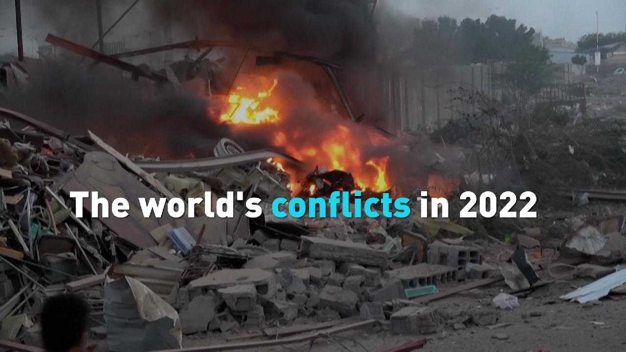 The world's conflicts in 2022 - CGTN