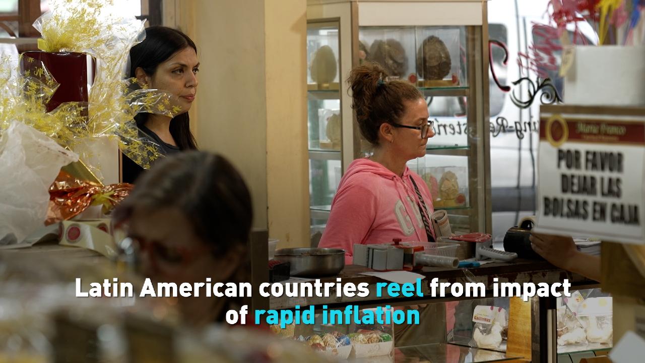 Latin American countries reel from impact of rapid inflation - CGTN
