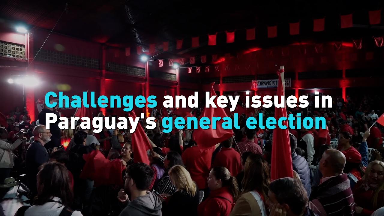 Challenges and key issues in Paraguay's general election - CGTN