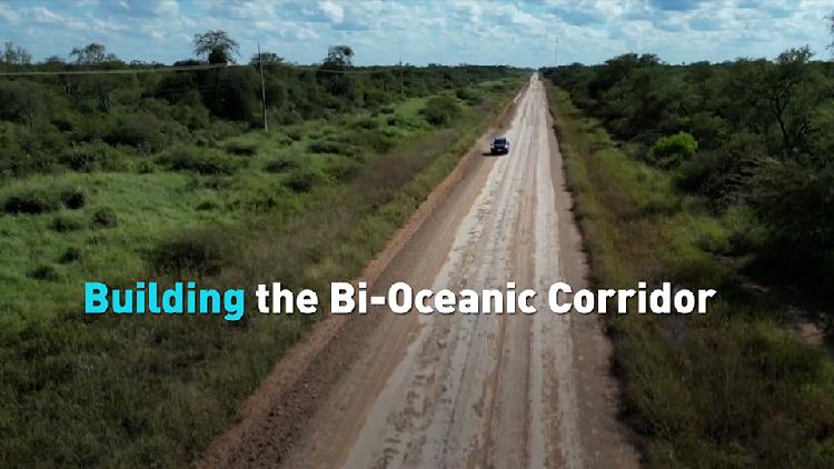 Building the Bi-Oceanic Corridor - CGTN