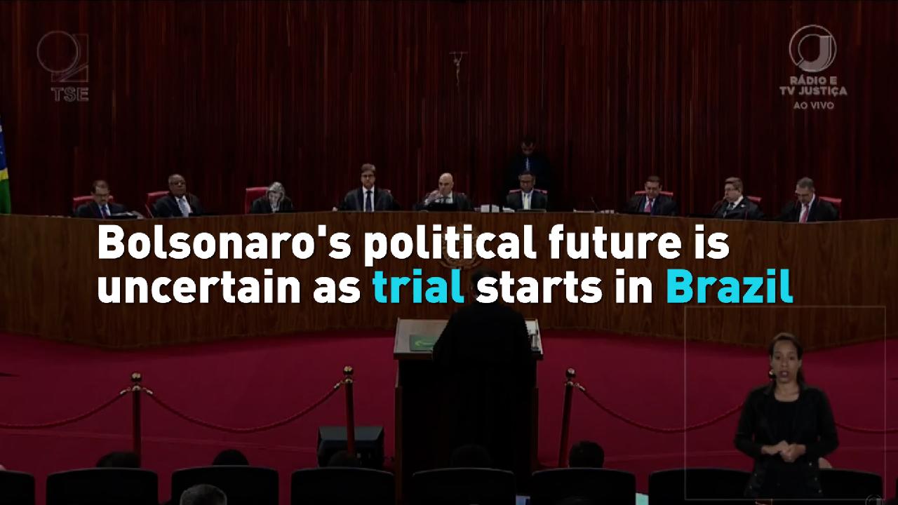 Bolsonaro's political future is uncertain as trial starts in Brazil - CGTN