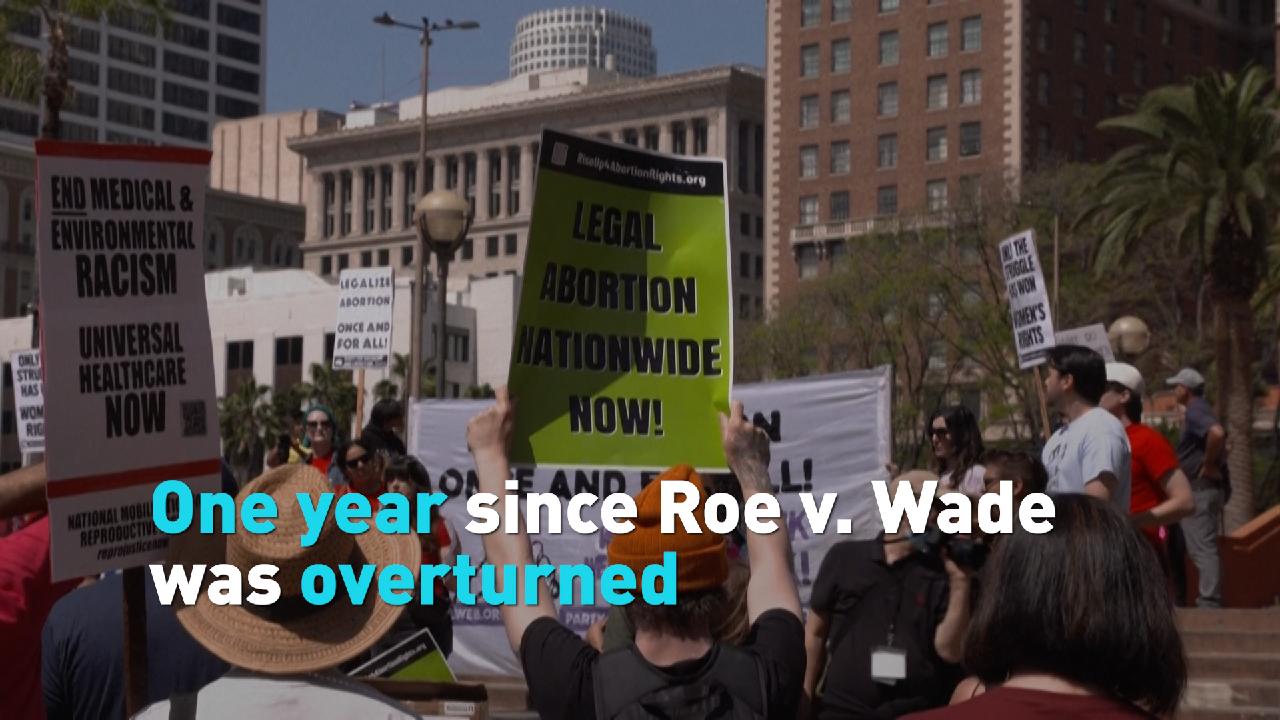 One year since Roe v. Wade was overturned - CGTN