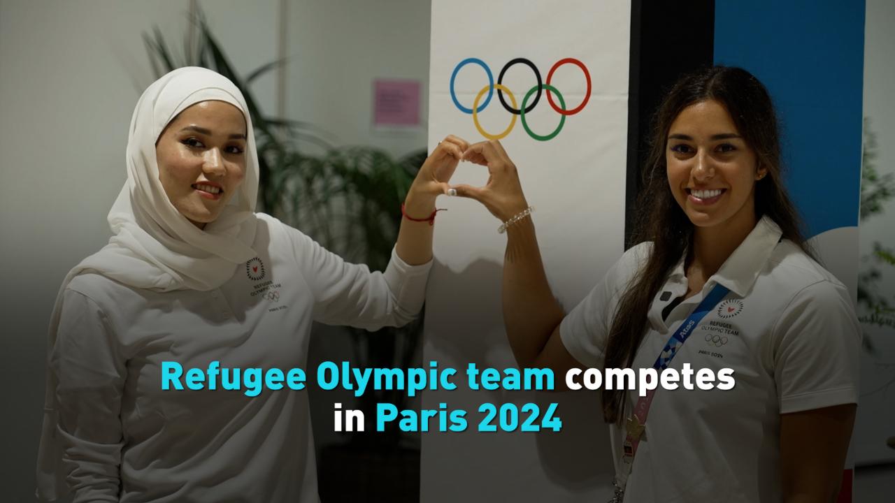 Refugee Olympic team competes in Paris 2024 - CGTN